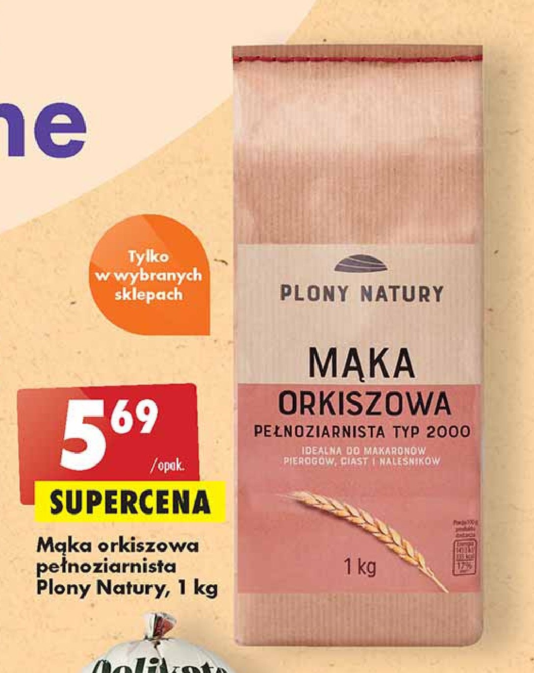 Mąka orkiszowa pełnoziarnista tym 2000 Plony natury - cena - promocje ...